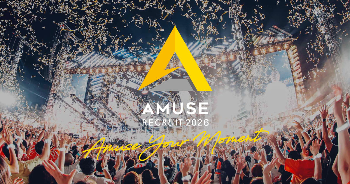 AMUSE RECRUIT 2026｜株式会社 アミューズ 採用サイト｜AMUSE INC. RECRUITMENT
